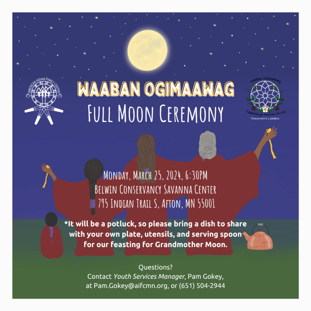 [CANCELED] AIFC: Waaban Ogimaawag (Tomorrow’s Leaders) – Full Moon ...