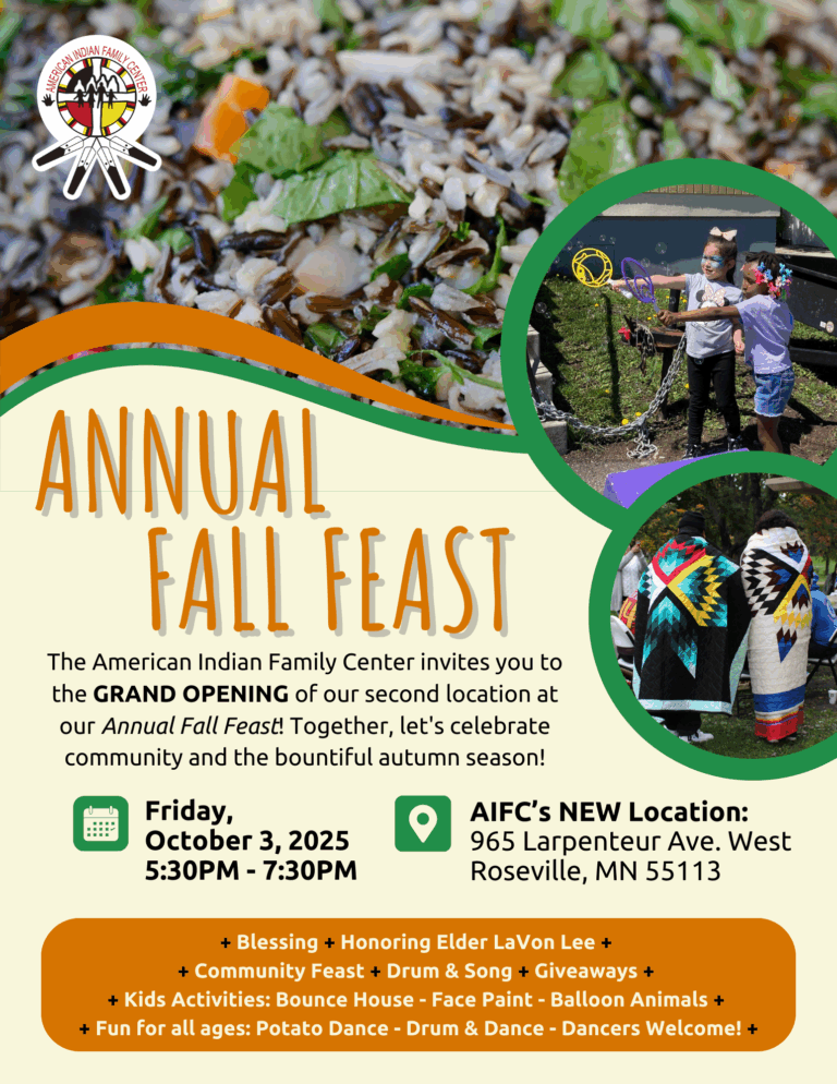 AIFC: Annual Fall Feast & Grand Opening! – American Indian Family Center